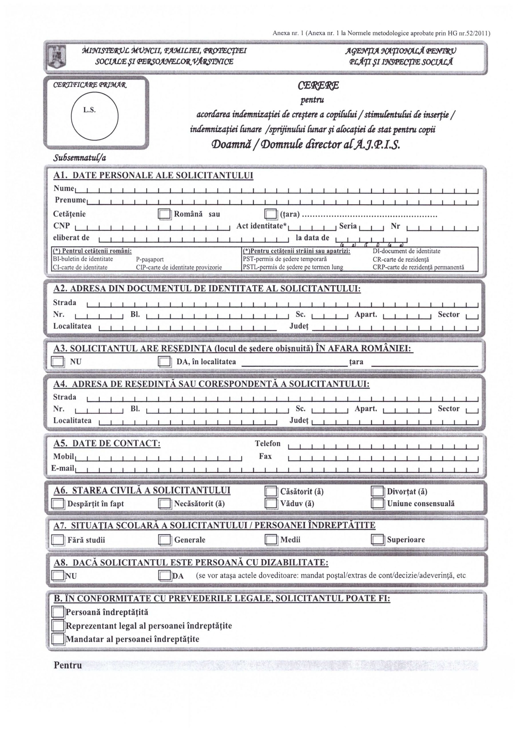 Cerere pentru acordarea indemnizației de creștere a copilului / stimulentului de inserție ...
