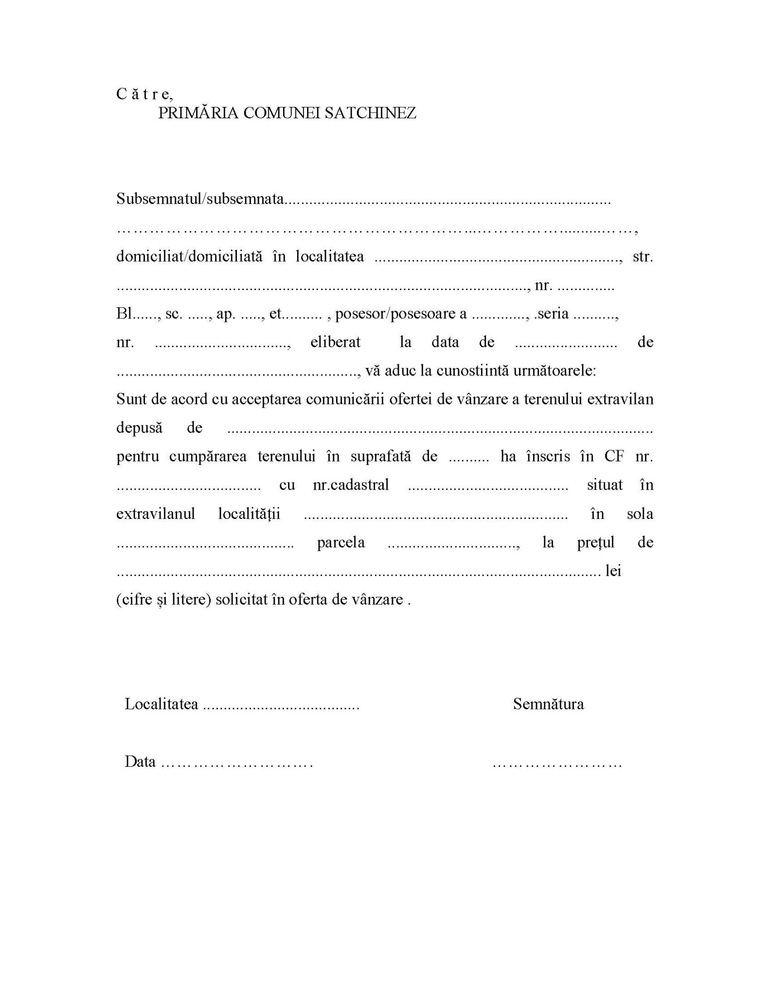 Cerere pentru acceptare comunicare ofertă vânzare teren – Satchinez