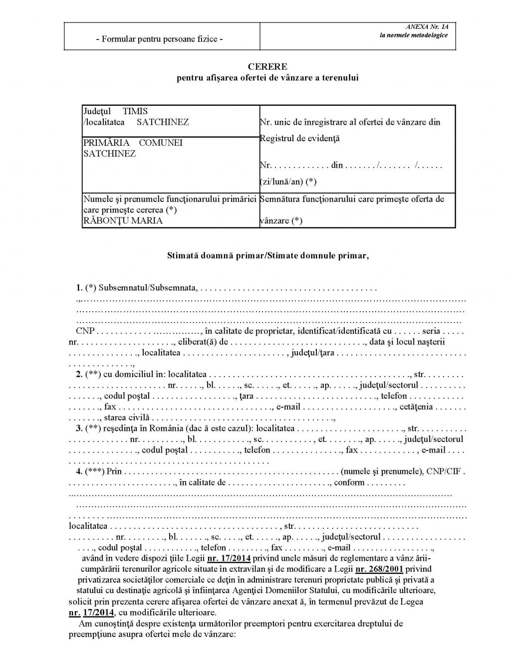 Cerere pentru afişarea ofertei de vânzare a terenului persoane fizice ...