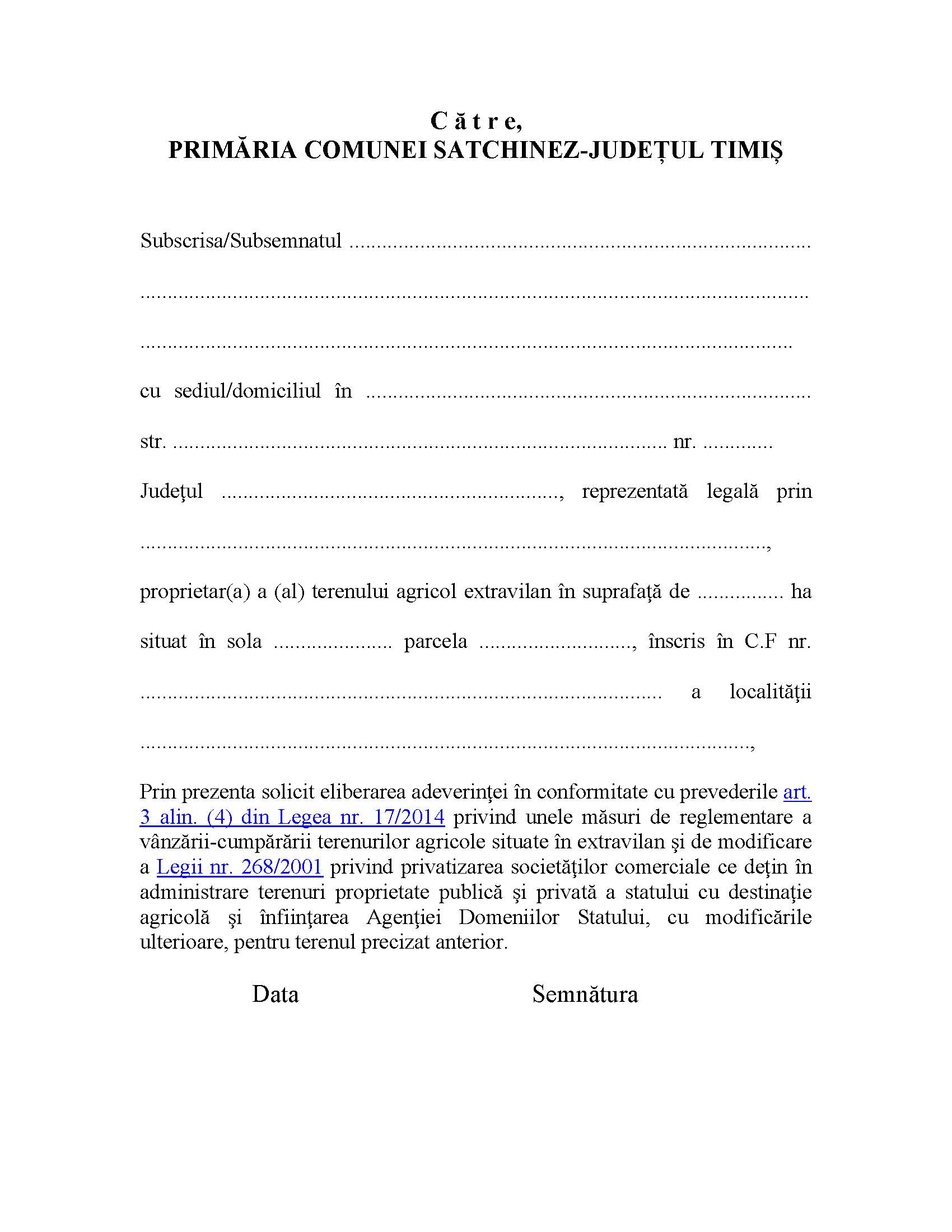 Cerere solicitare adeverință conform Legii 17 din 2014 - Satchinez